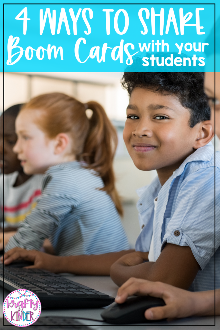 4 Ways To Share Boom Cards With Your Students - Krafty in Kinder