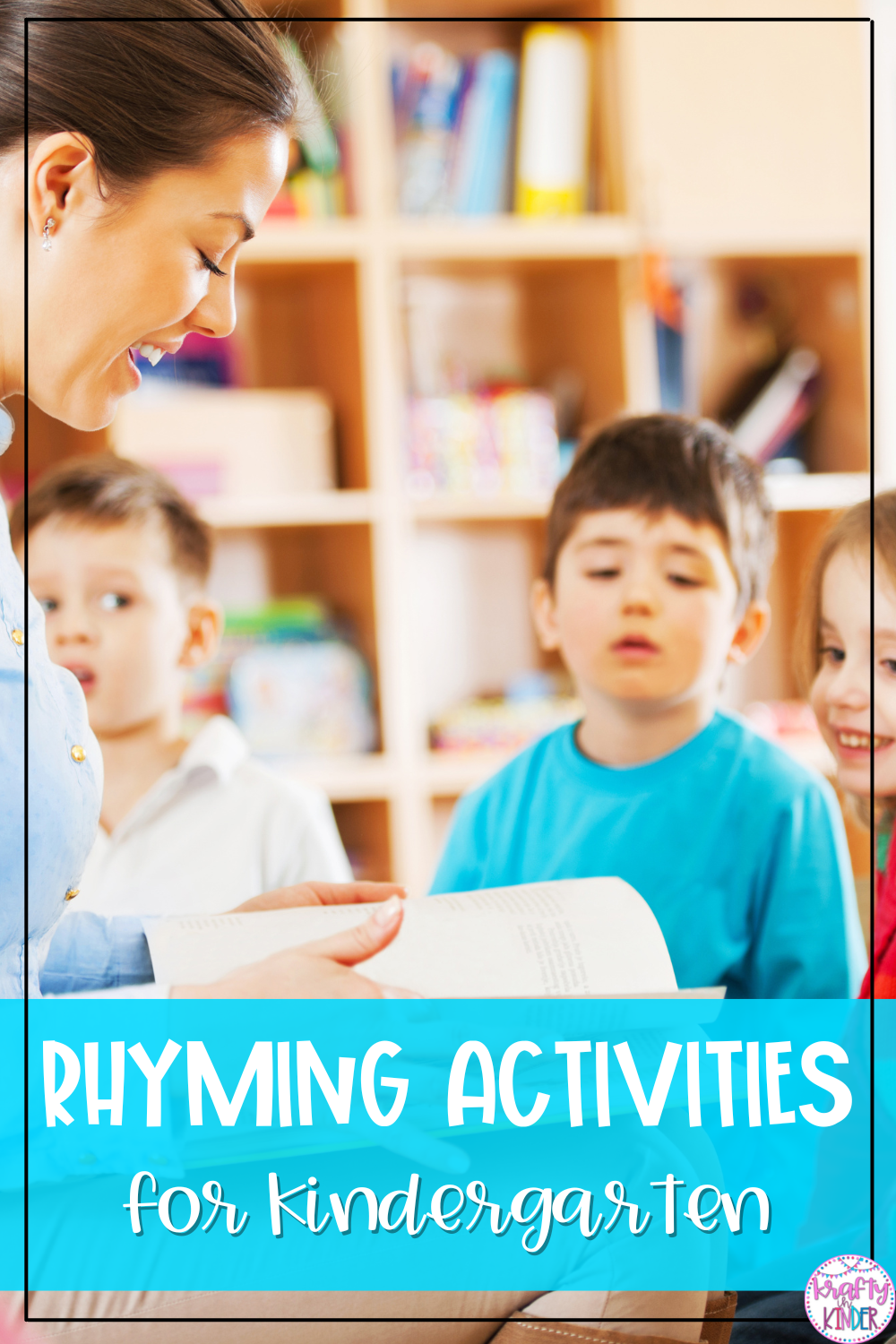 Must Have Rhyming Activities for Kindergarten - Krafty in Kinder