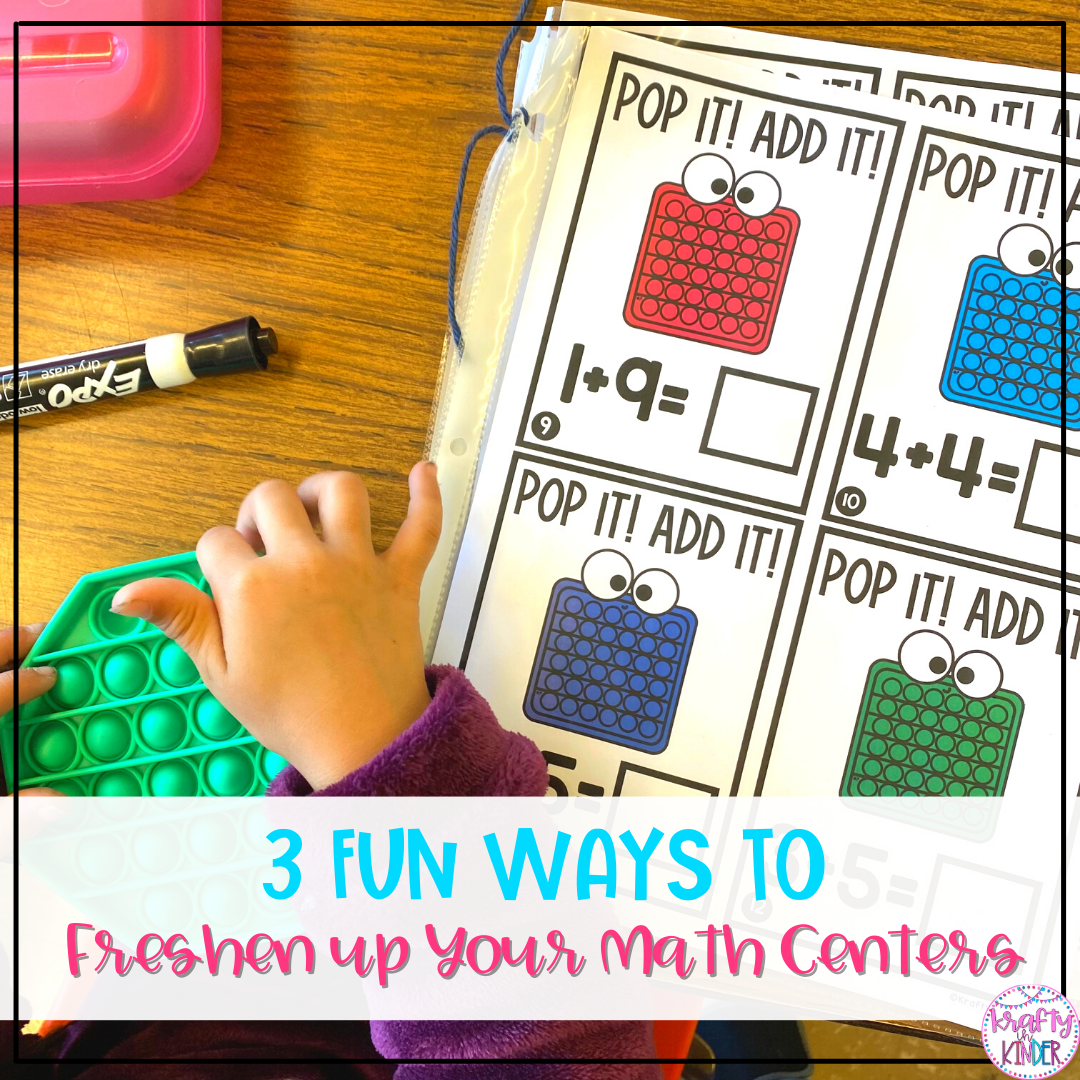 3 Fun Ways To Freshen Up Your Math Centers - Krafty in Kinder