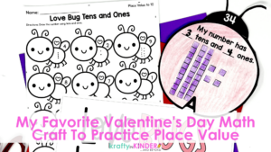 My Favorite Valentine's Day Math Craft To Practice Place Value - Krafty ...