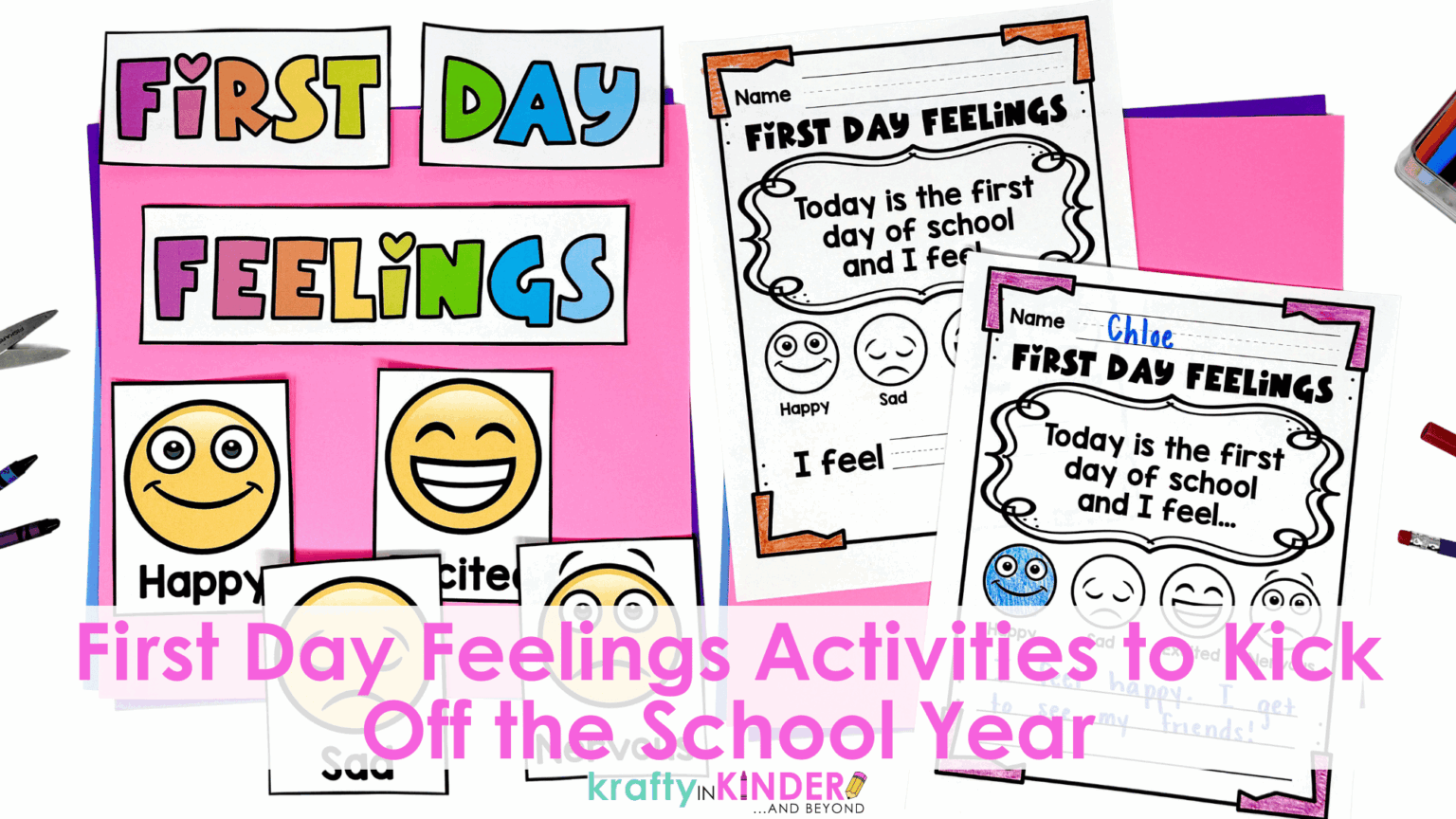 First Day Feelings Activities To Kick off the School Year - Krafty in ...